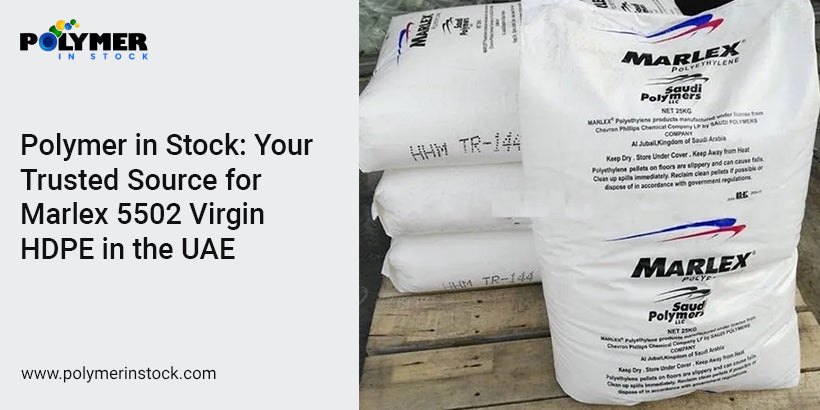 Marlex 5502 Virgin HDPE | Polymer in Stock